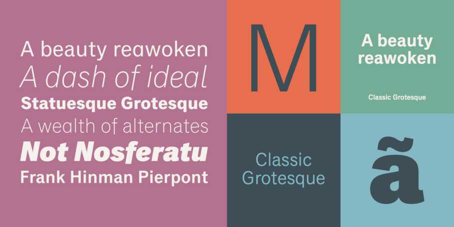 Classic Grotesque | Monotype.